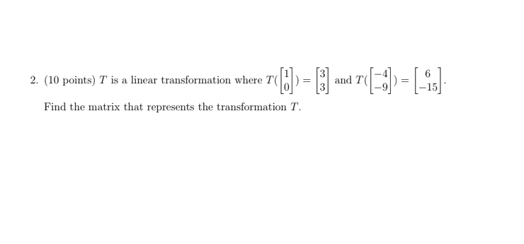 Solved 2013 - 31.1[= 3) - 13:51 [] [ = () = 2. (10 points) T | Chegg.com