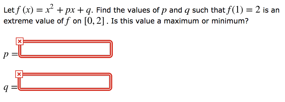 Solved Let f (x) = x² + px + q. Find the values of p and q | Chegg.com