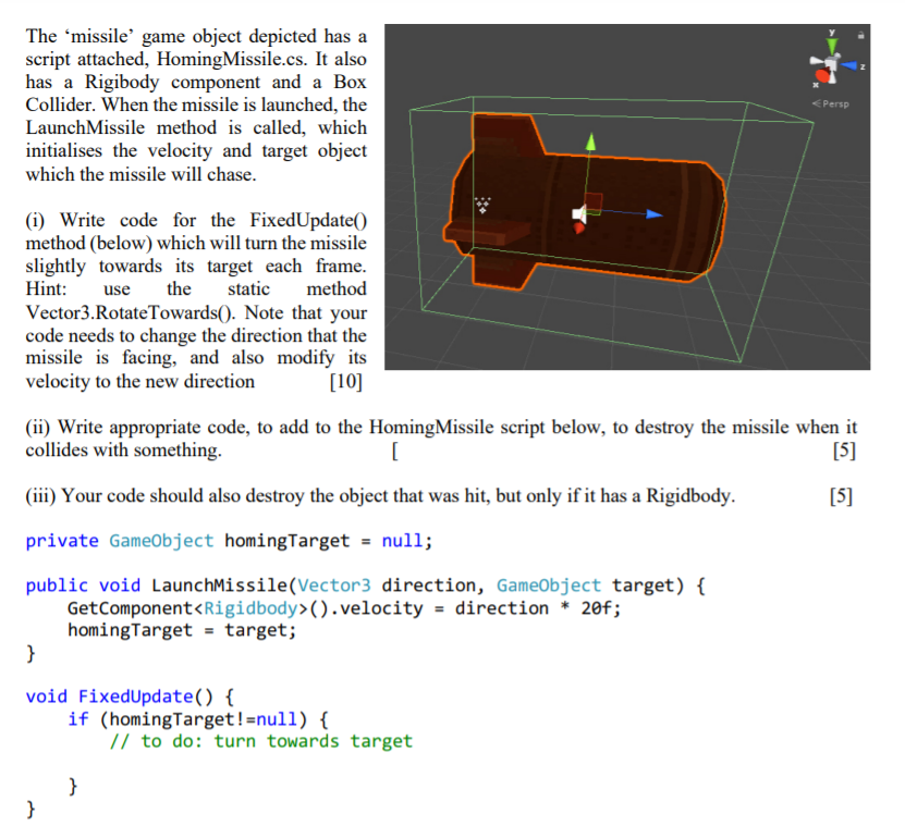 The “missile' game object depicted has a script | Chegg.com