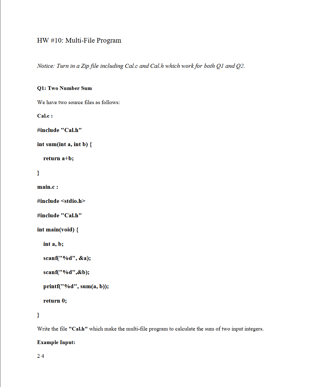 Solved HW #10: Multi-File Program Notice: Turn in a Zip file | Chegg.com