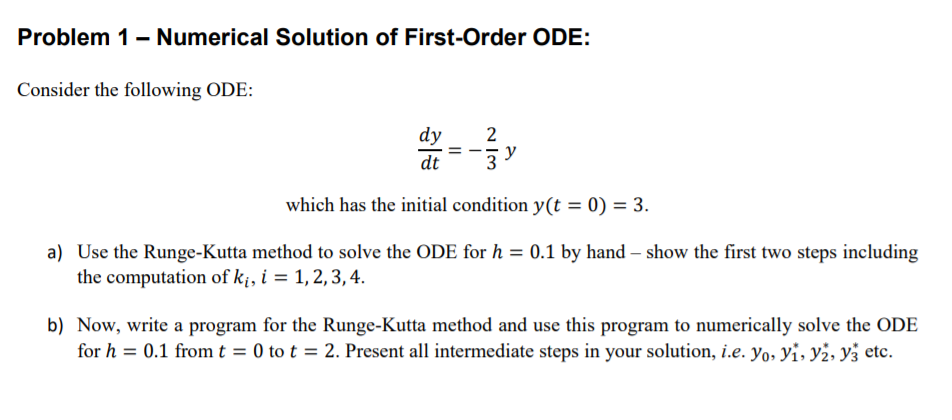 Solved Problem 1 - Numerical Solution of First-Order ODE: | Chegg.com