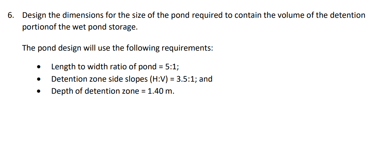 Solved 1. Determine pond location and type. - This will be a | Chegg.com