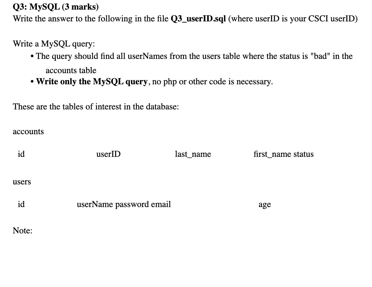 Solved Q3: MySQL (3 marks) Write the answer to the following | Chegg.com