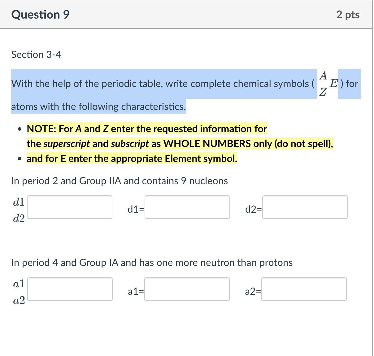 Solved Section 3-4 With the help of the periodic table, | Chegg.com