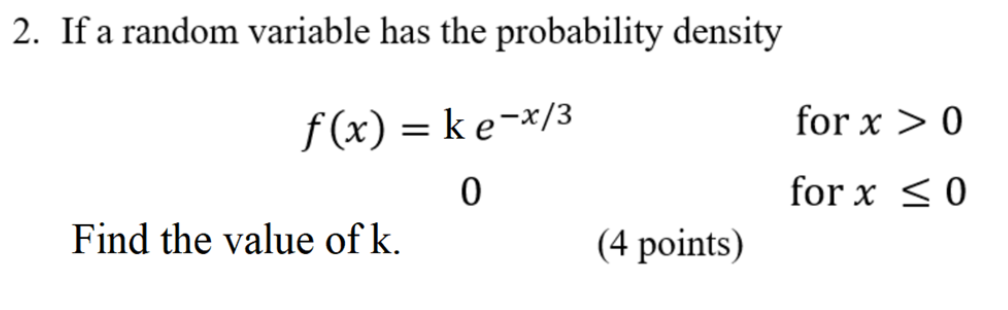 Solved 2. If a random variable has the probability density | Chegg.com