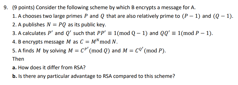 Solved 9. (9 points) Consider the following scheme by which | Chegg.com
