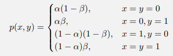 Solved Let α, β ∈ (0, 1) be defined by each (x, y) ∈ {0, | Chegg.com