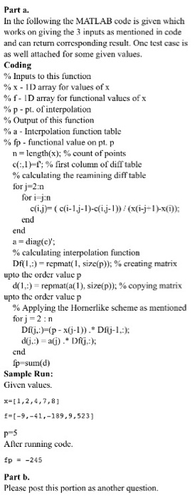 Solved Please write code using matlab In Newton's form of | Chegg.com Solved Please write code using matlab In Newton's form of | Chegg.com