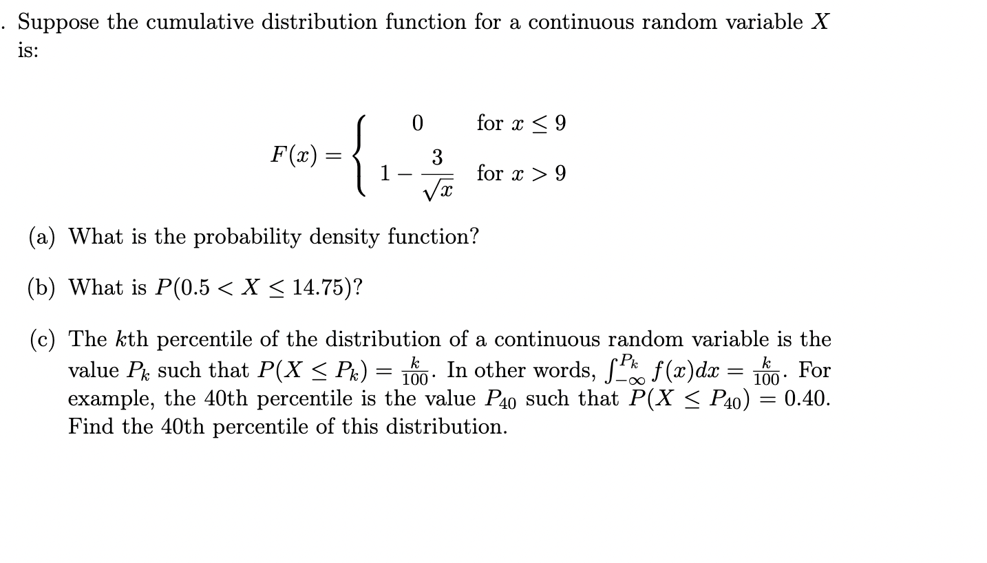 Solved Suppose the cumulative distribution function for a | Chegg.com
