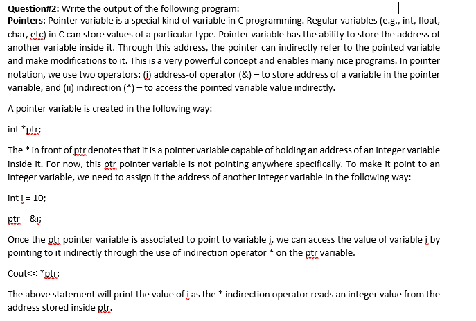 Solved Question\#2: Write the output of the following | Chegg.com
