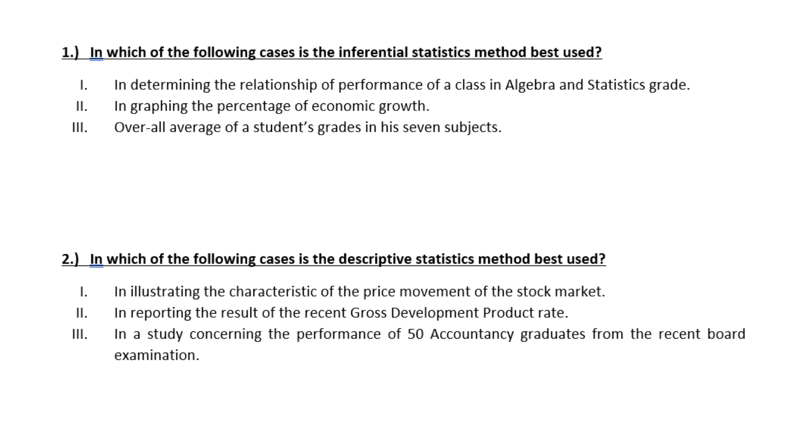 1.) In which of the following cases is the | Chegg.com