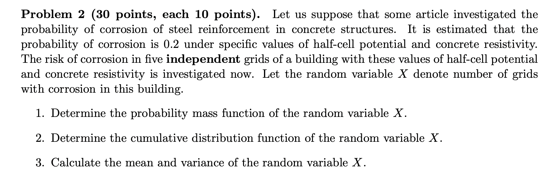 Solved Problem 2 (30 points, each 10 points). Let us suppose | Chegg.com