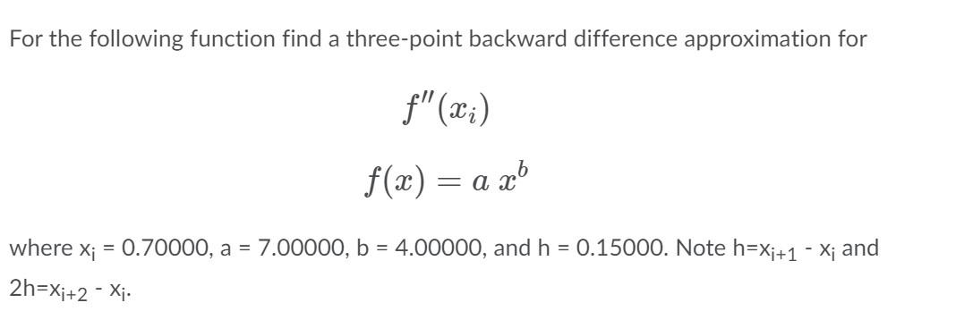 Solved For the following function find a three-point | Chegg.com