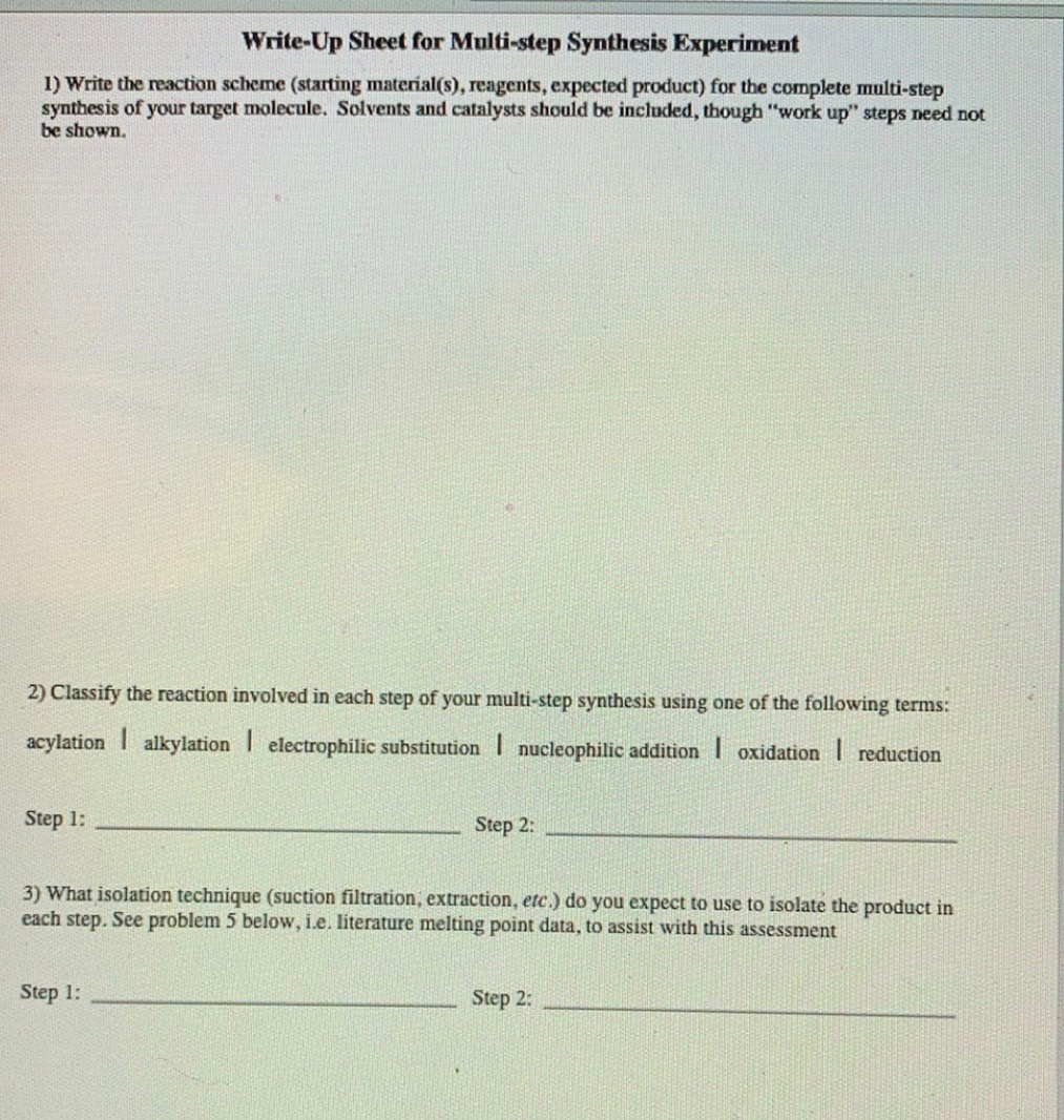 Solved Write-Up Sheet for Multi-step Synthesis Experiment 1) | Chegg.com