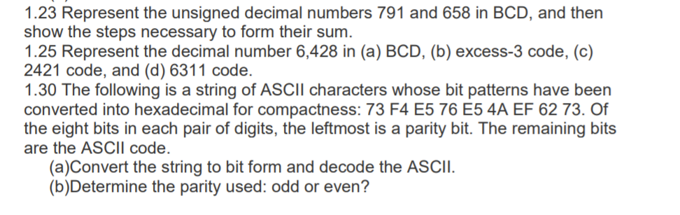 Solved 1.23 Represent the unsigned decimal numbers 791 and | Chegg.com