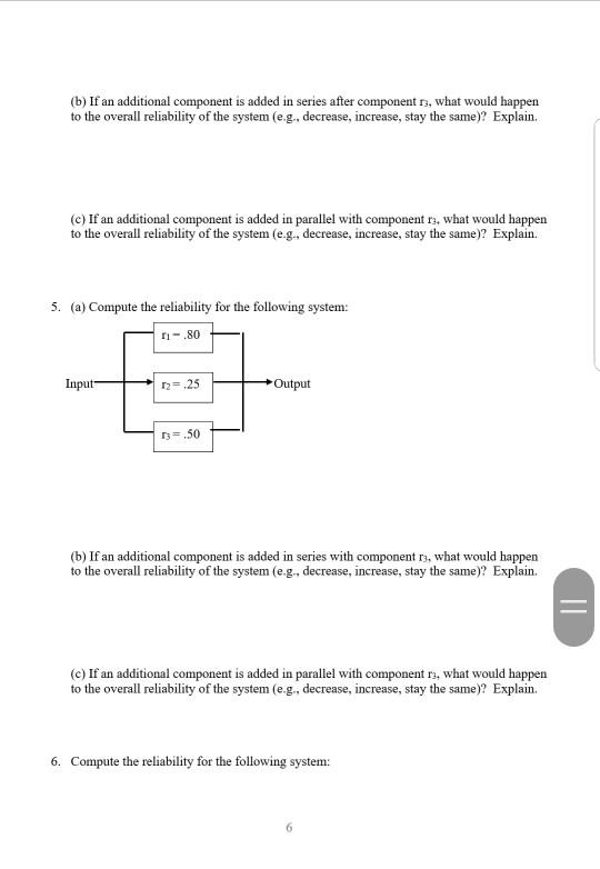 Solved Part 2: System Reliability A system's reliability is | Chegg.com