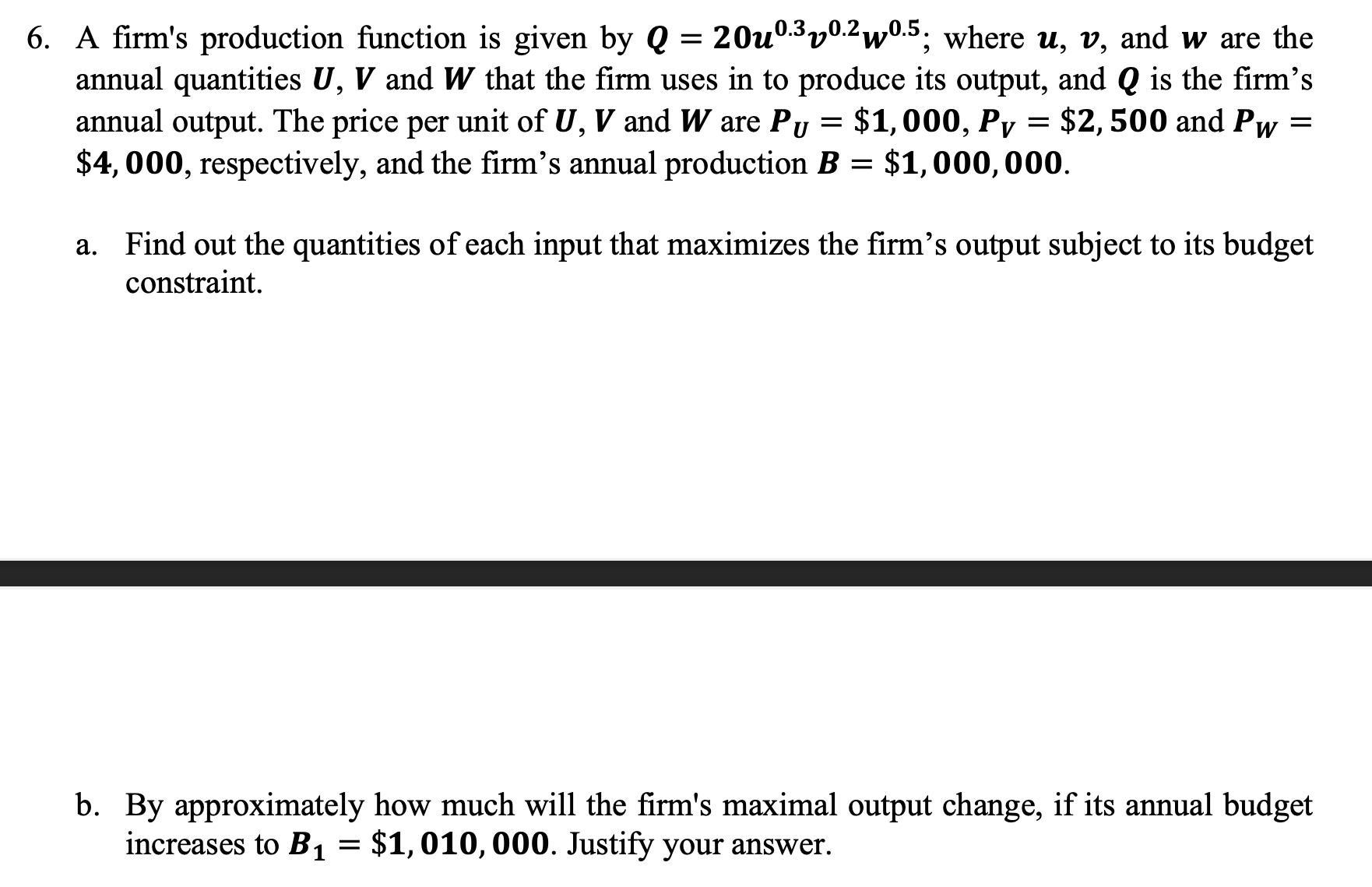 Solved A firm's production function is ﻿given | Chegg.com