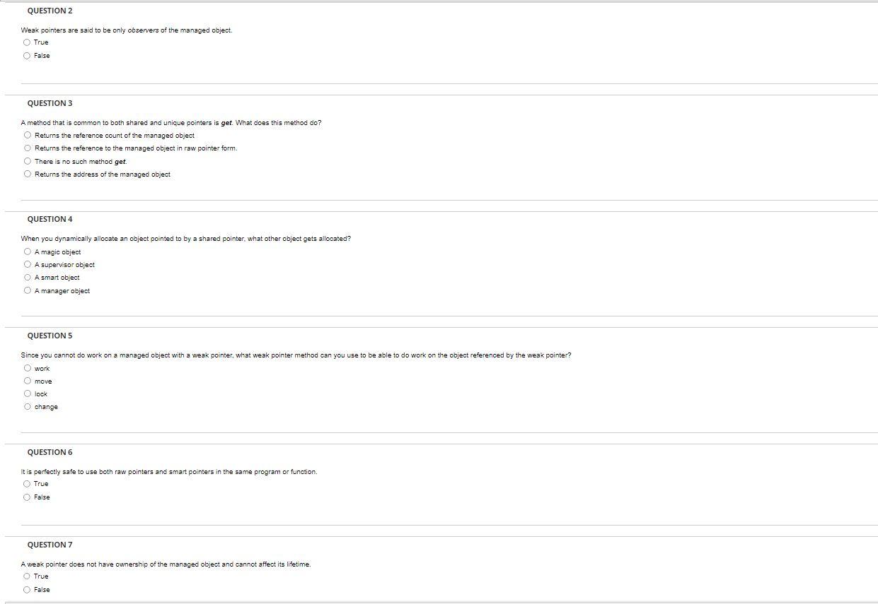 Solved Weak pointers are said to be only observers of the | Chegg.com