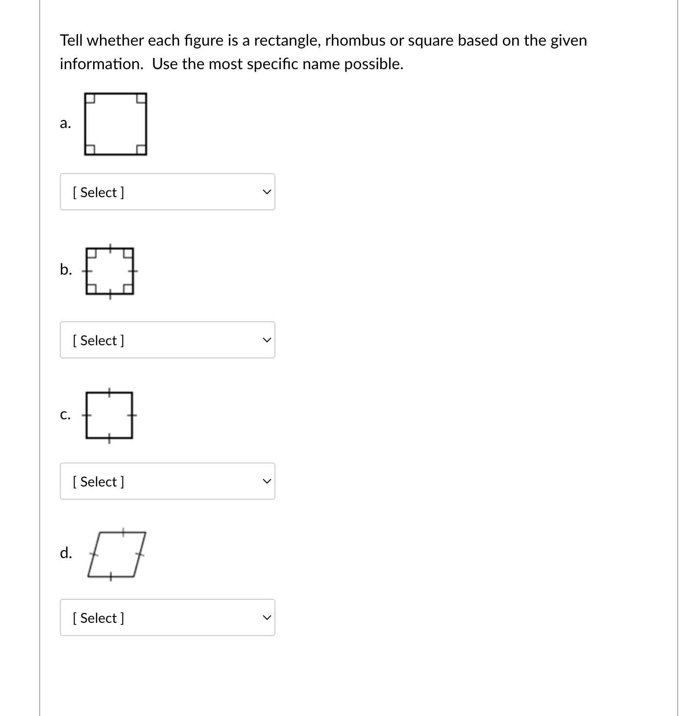 Solved Tell whether each figure is a rectangle, rhombus or | Chegg.com