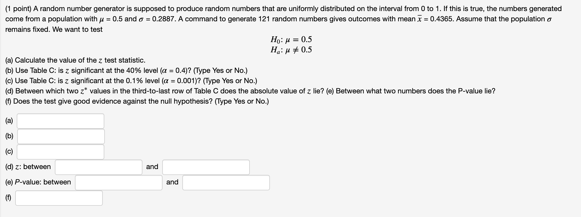 Solved = (1 point) A random number generator is supposed to | Chegg.com