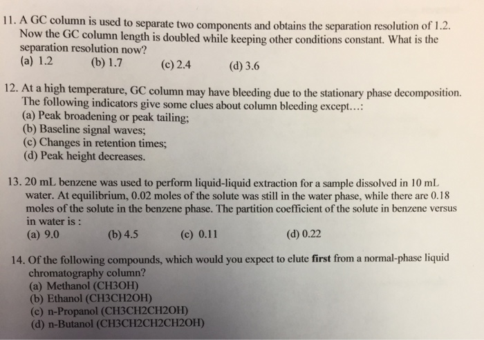 Solved A GC column is used to separate two components and | Chegg.com