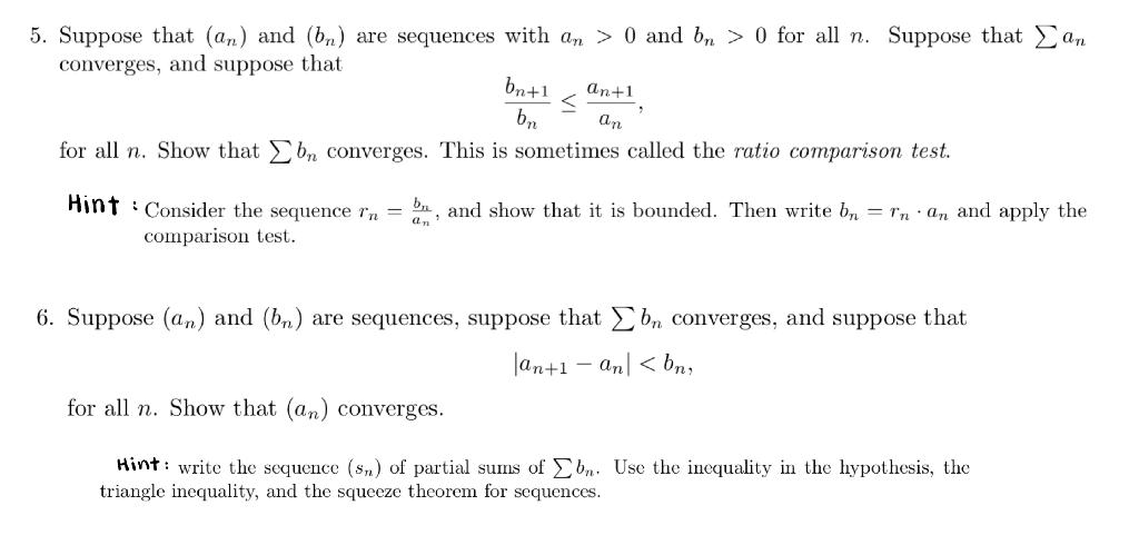 Solved Suppose that (an) and (bn) are sequences with an>0 | Chegg.com