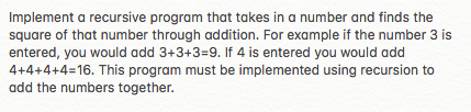 Solved Implement a recursive program that takes in a number | Chegg.com