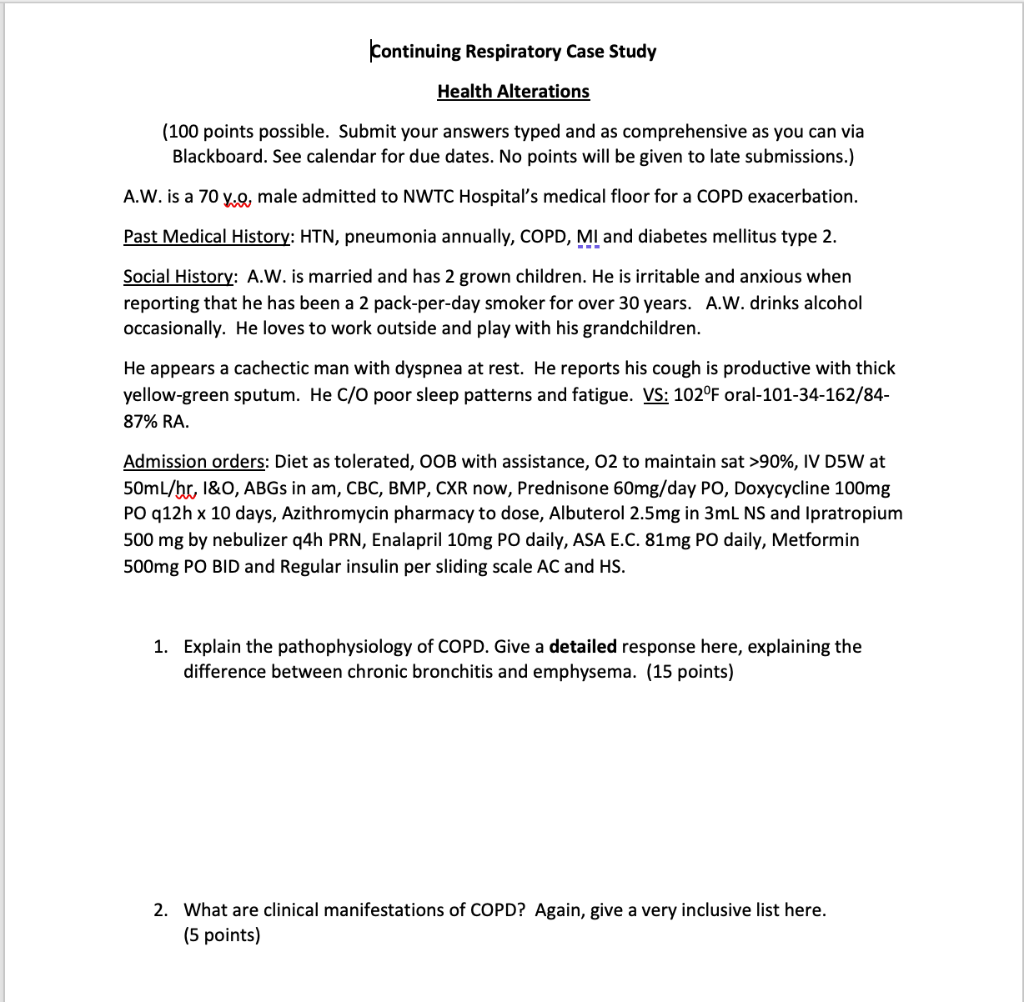 Solved Continuing Respiratory Case Study Health Alterations | Chegg.com