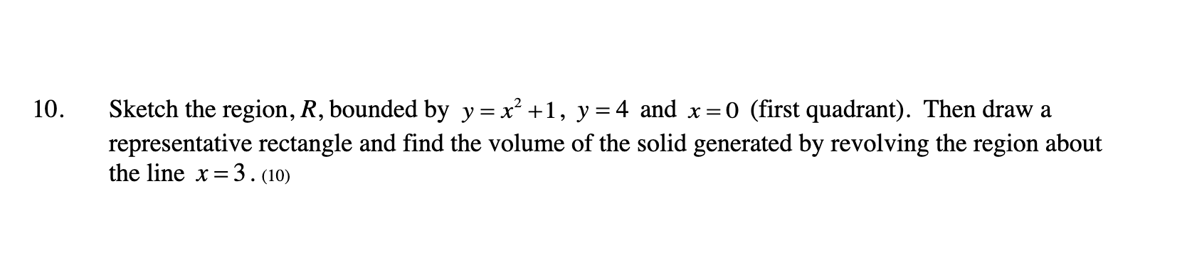 Solved Sketch the region, R, bounded by y=x2+1,y=4 and x=0 | Chegg.com