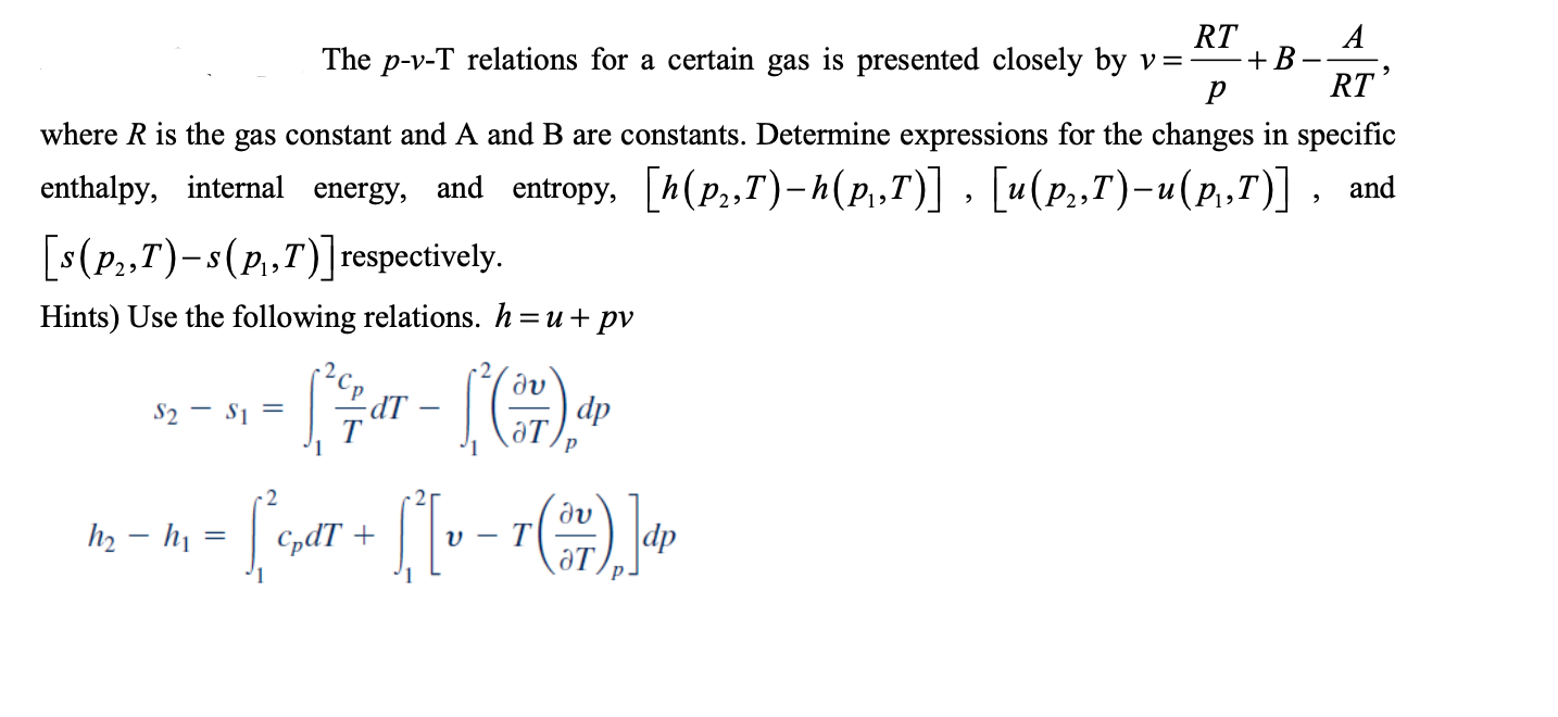 Solved RT A The p-v-T relations for a certain gas is | Chegg.com