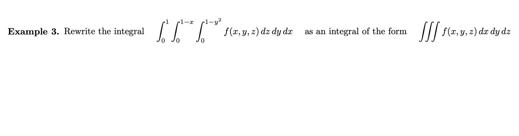 Solved Example 3. Rewrite the integral | Chegg.com