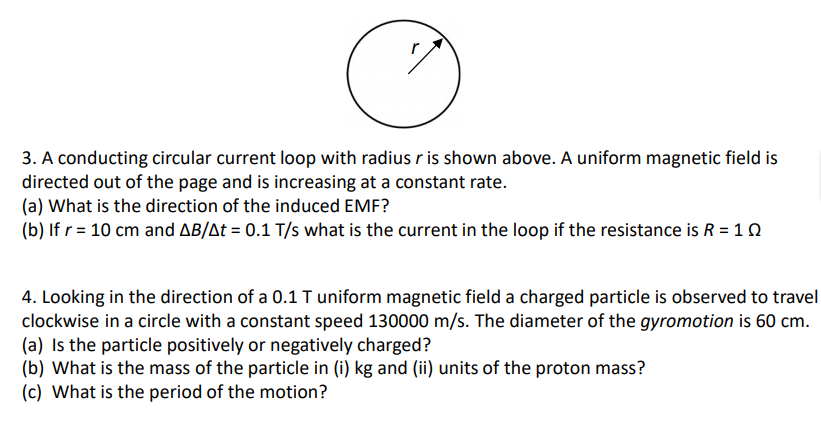Solved 3. A conducting circular current loop with radius r | Chegg.com