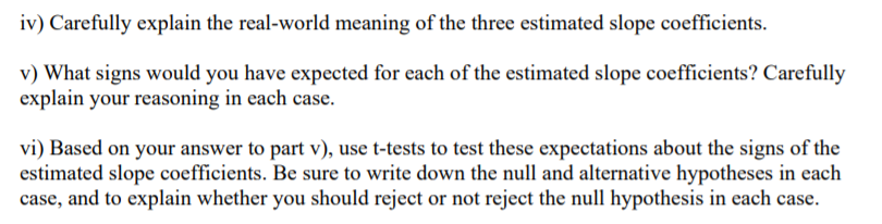 Solved iv) Carefully explain the real-world meaning of the | Chegg.com
