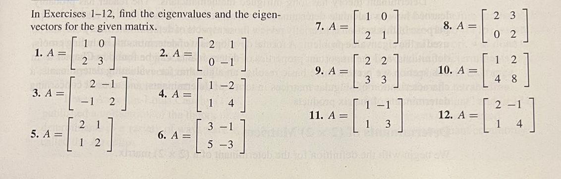 Solved In Exercises 1-12, find the eigenvalues and the | Chegg.com