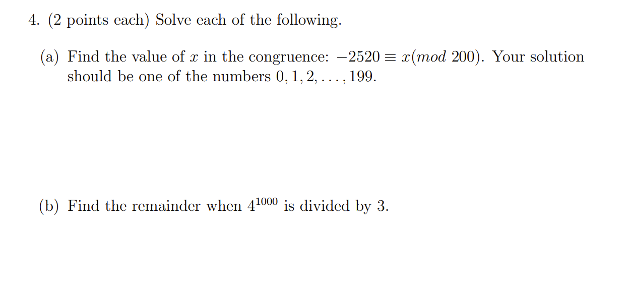 Solved 4. (2 points each) Solve each of the following. (a) | Chegg.com