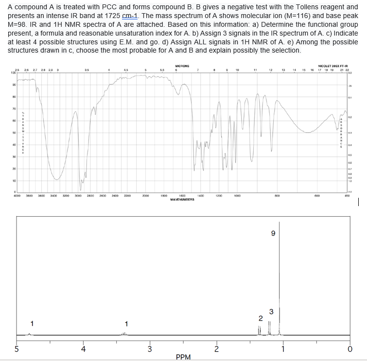 Solved A compound A is treated with PCC and forms compound | Chegg.com