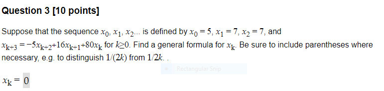 Solved Question 3 [10 points] Suppose that the sequence X0, | Chegg.com