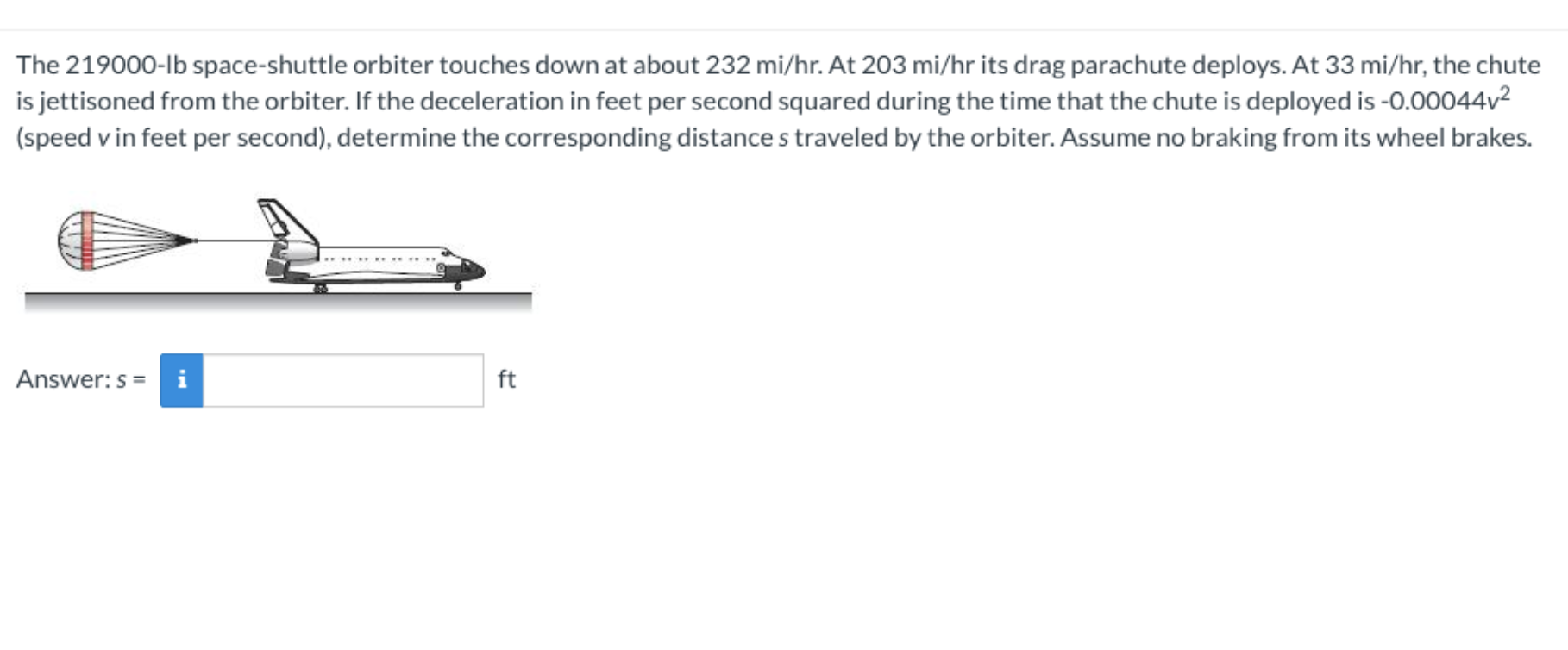 Solved The 219000−lb space-shuttle orbiter touches down at | Chegg.com