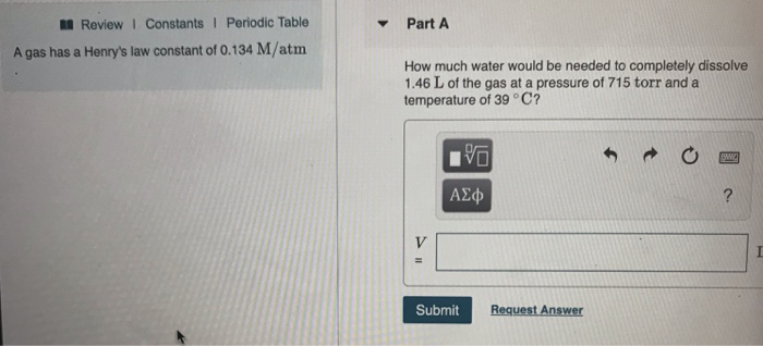 Solved Review 1 Constants l Periodic Table Part A A gas has | Chegg.com