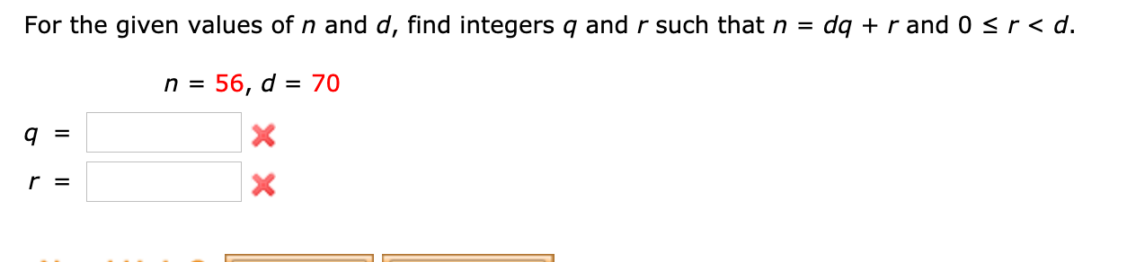 Solved For the given values of n and d, find integers q and | Chegg.com