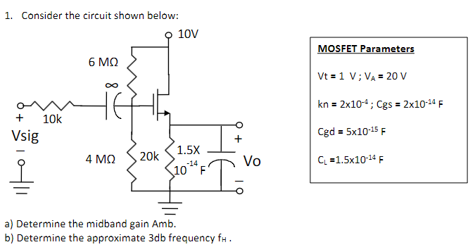Solved Consider the circuit shown below:MOSFET | Chegg.com