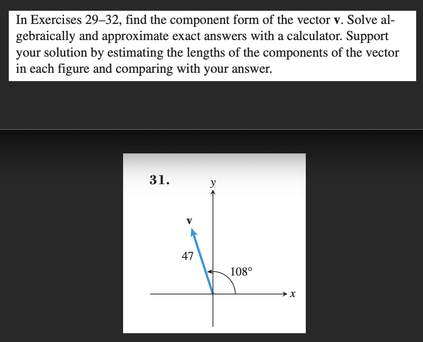 Solved In Exercises 29–32, find the component form of the | Chegg.com