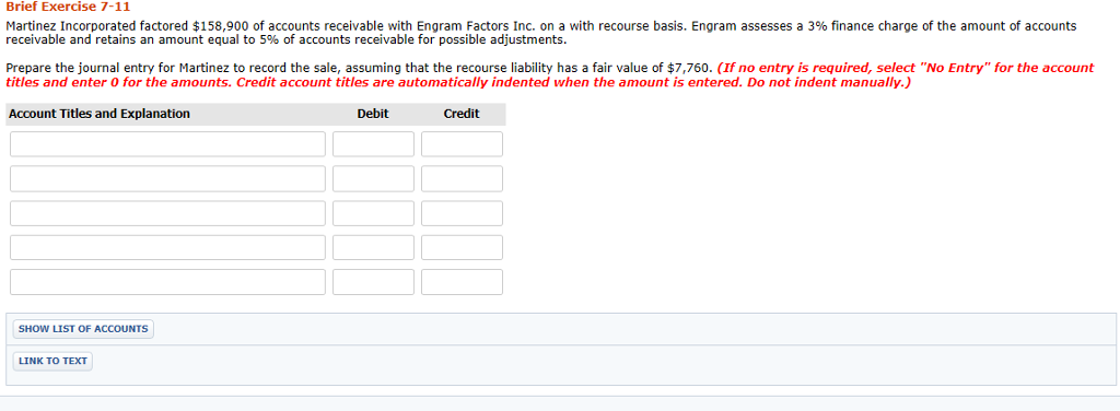 Solved Brief Exercise 7-11 Martinez Incorporated factored | Chegg.com Solved Brief Exercise 7-11 Martinez Incorporated factored | Chegg.com