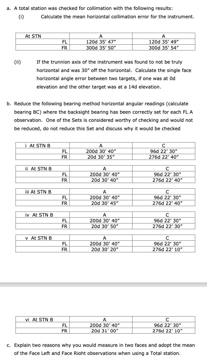 Solved a. A total station was checked for collimation with | Chegg.com