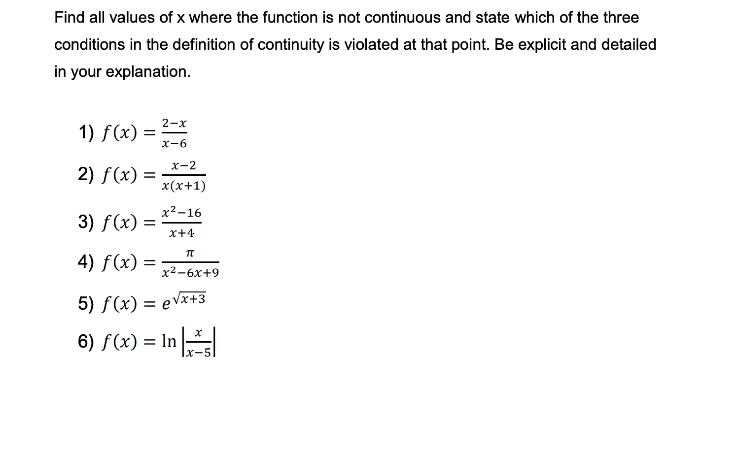 Solved Find all values of x where the function is not | Chegg.com