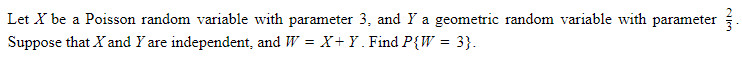 Solved Let X be a Poisson random variable with parameter 3 , | Chegg.com