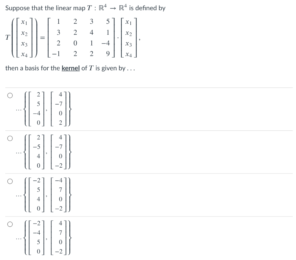 Solved Suppose that the linear map T : R4 . R4 is defined by | Chegg.com