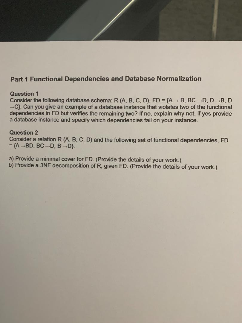 Part 1 Functional Dependencies and Database | Chegg.com