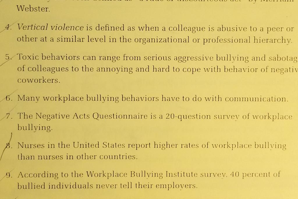 Solved 1. Overt bullying is defined as when a colleague is | Chegg.com