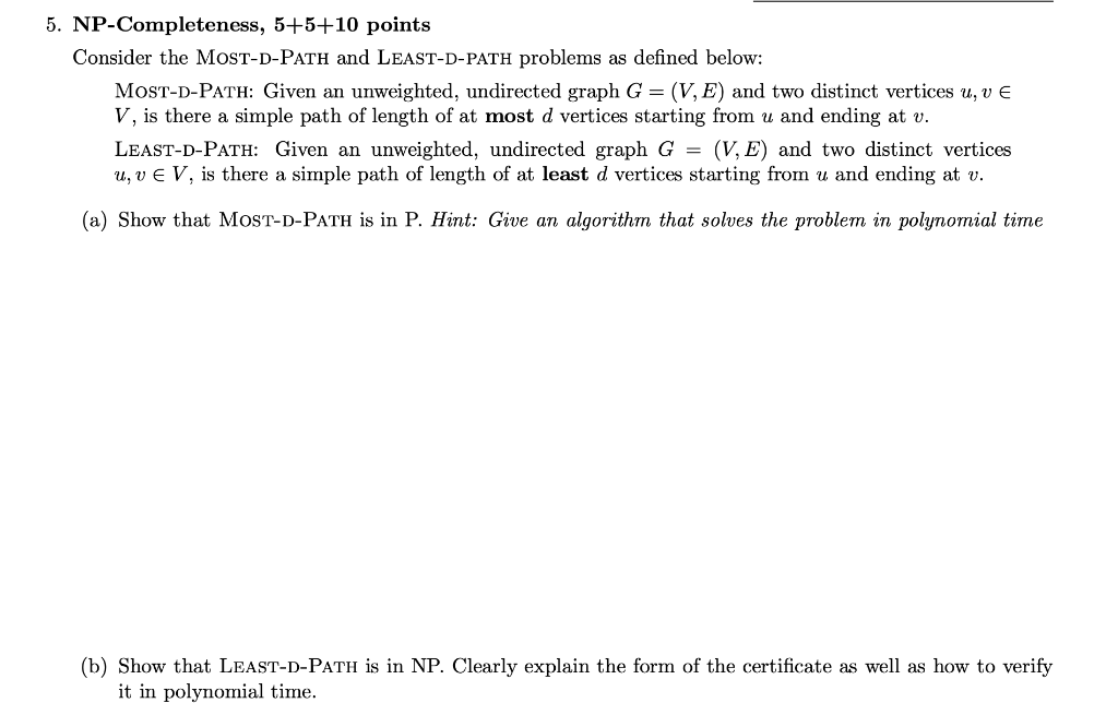 Solved 5. NP-Completeness, 5+5+10 points Consider the | Chegg.com